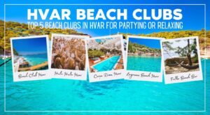 5 Best Beach Clubs in Hvar, Croatia