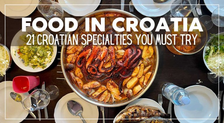 Croatian Food Guide: 21 Traditional Dishes Not To Miss in Croatia