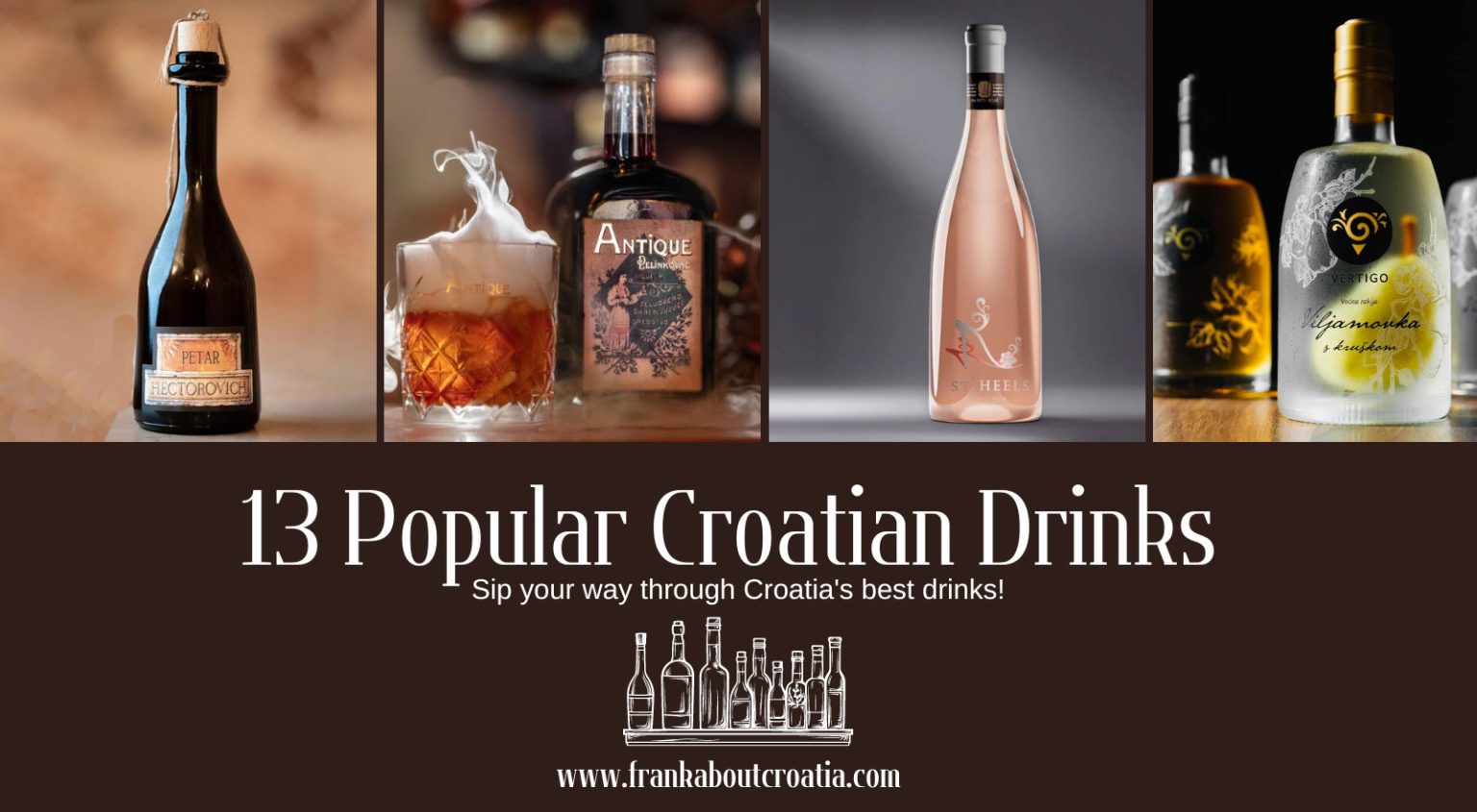 The Top 13 Drinks in Croatia You Should Try