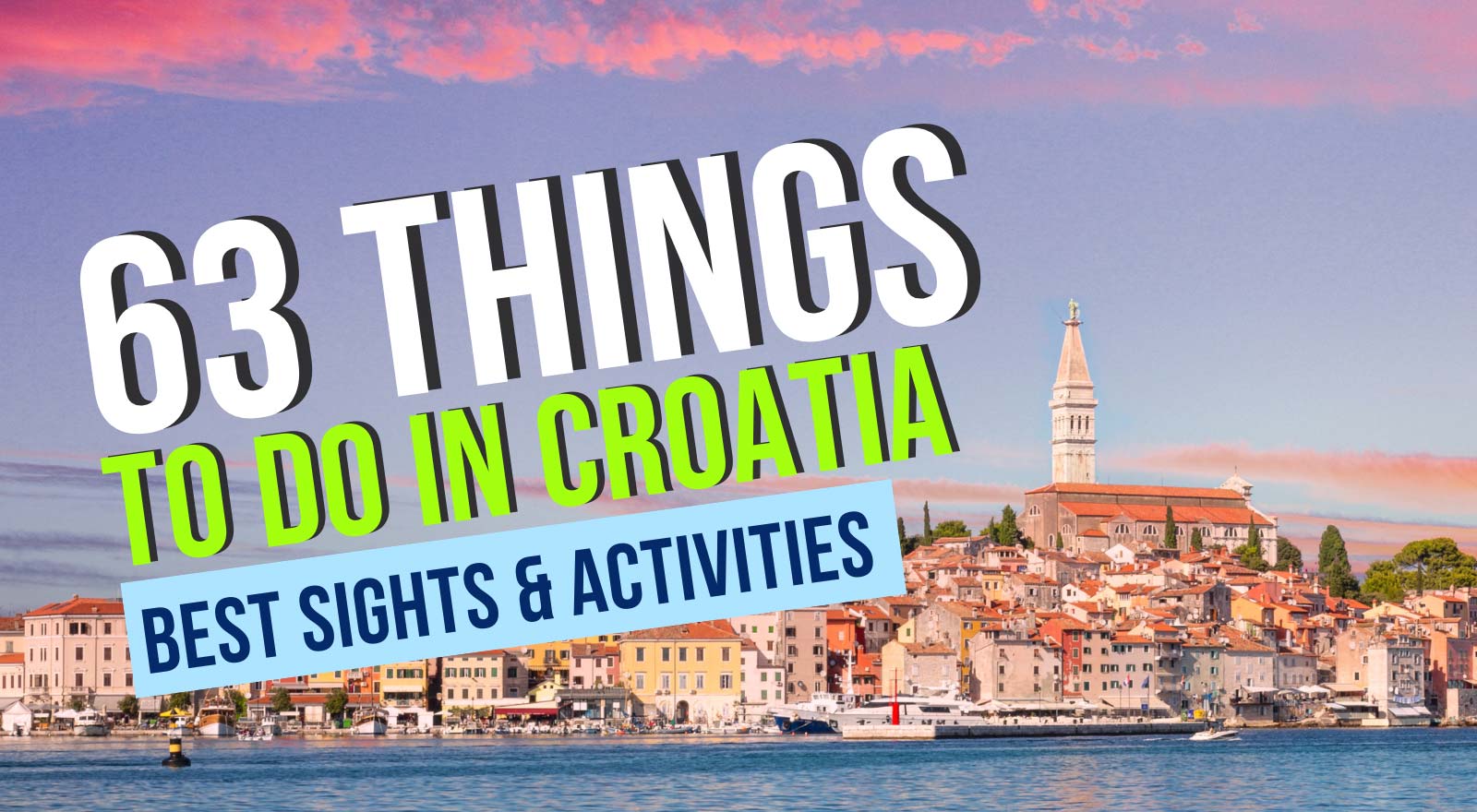 The Best Activities in Croatia For All Budgets and Travel Styles